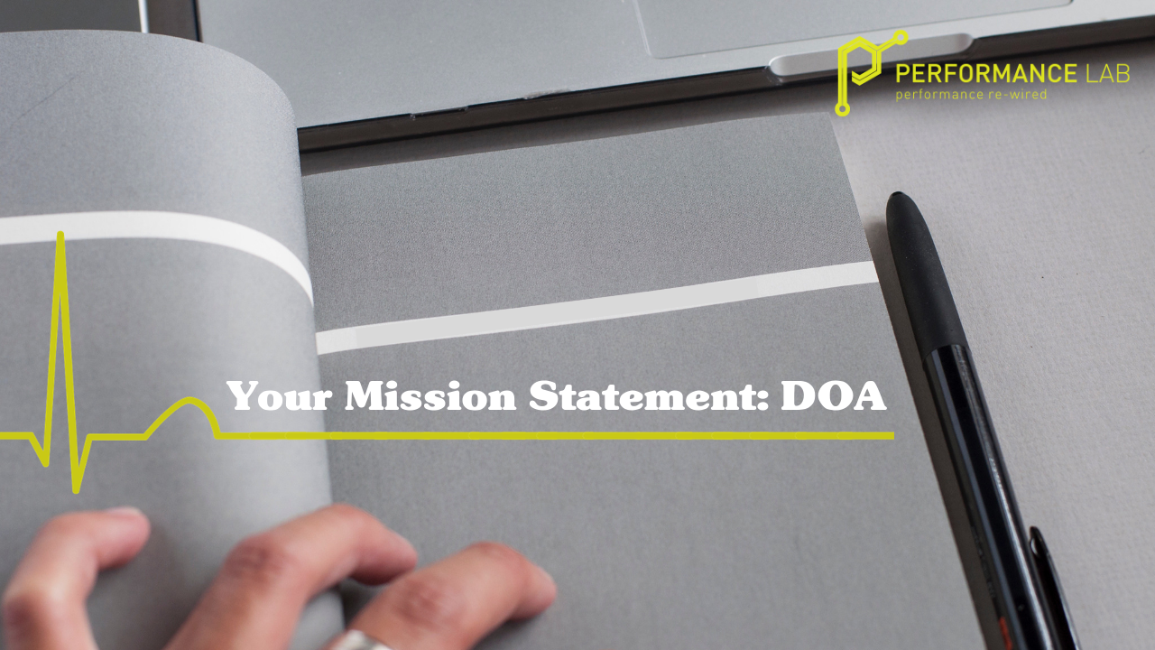 Your Mission Statement: DOA :: Performance Lab
